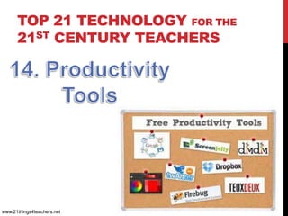 Technology for the 21st century teachers | PPTX