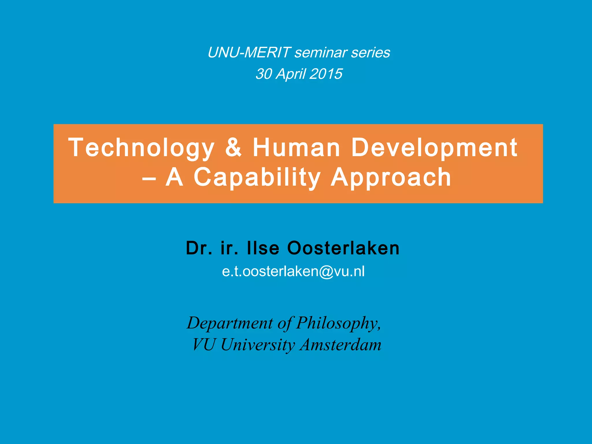 Technology & Human Development - A Capability Approach | PPT