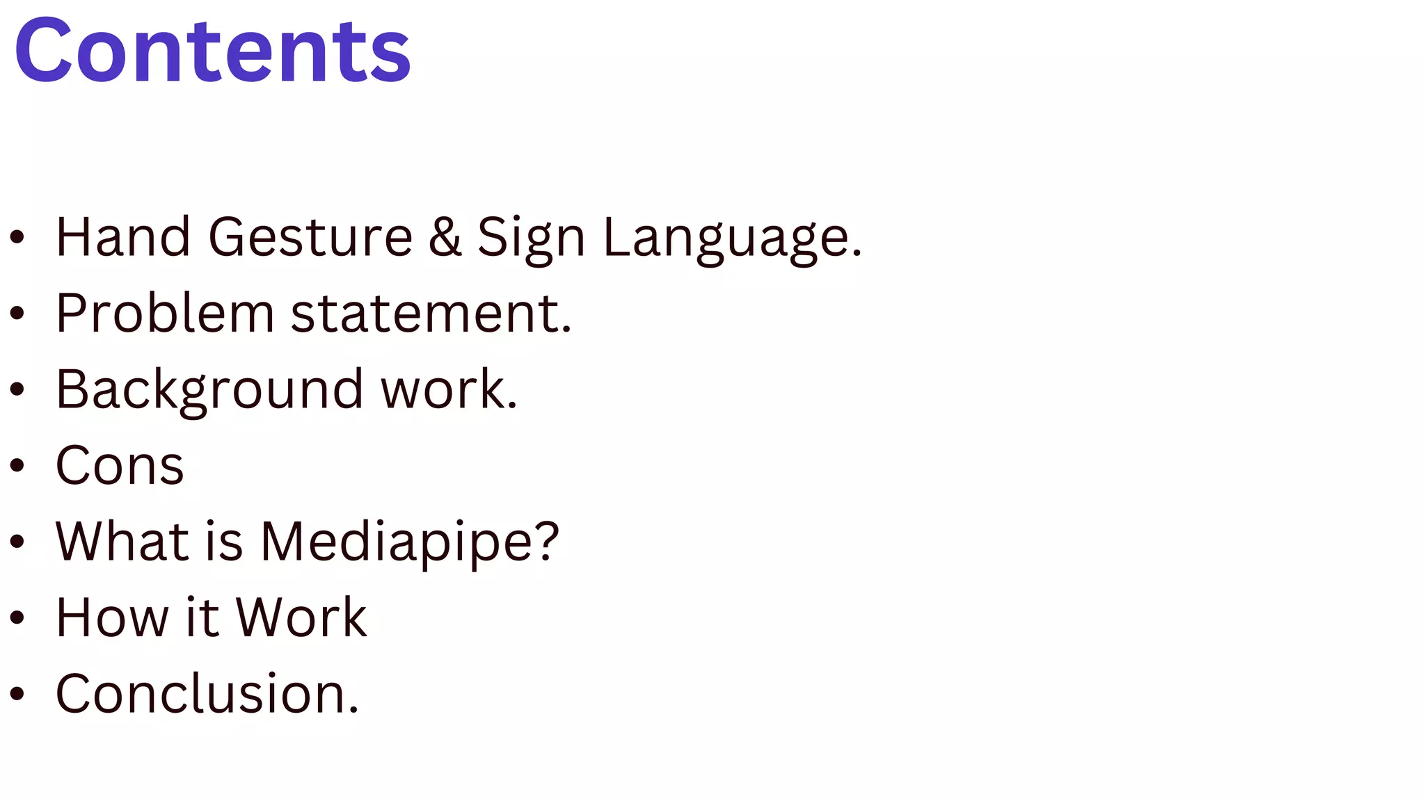Hand gesture sign language to text real time interpreter using google mediapipe artificial ...