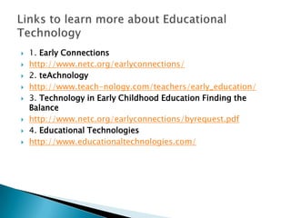 Technology in Early Childhood | PPTX | Daycare and Pre-School | Parenting
