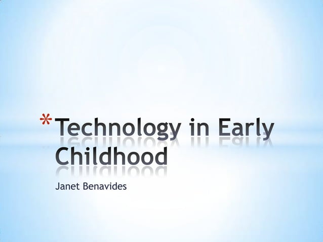 Technology in early childhood | PPTX