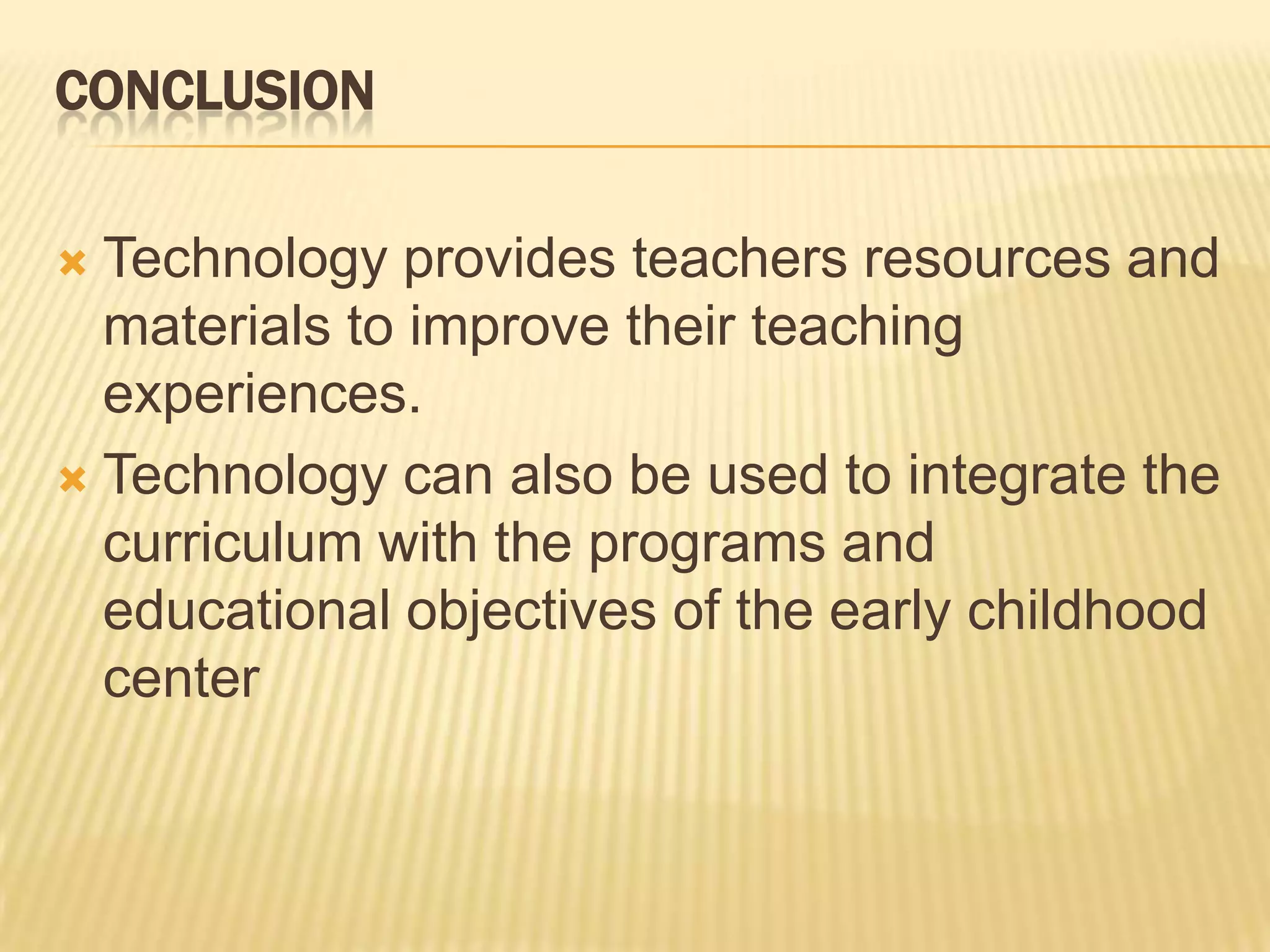 Technology in the early childhood classroom | PPTX