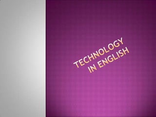 Technology in english | PPTX