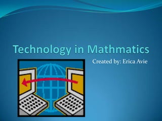 Technology in Mathematics | PPTX