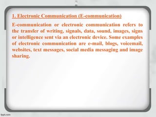 Technology in Modern Communication | PPTX | Email | Internet