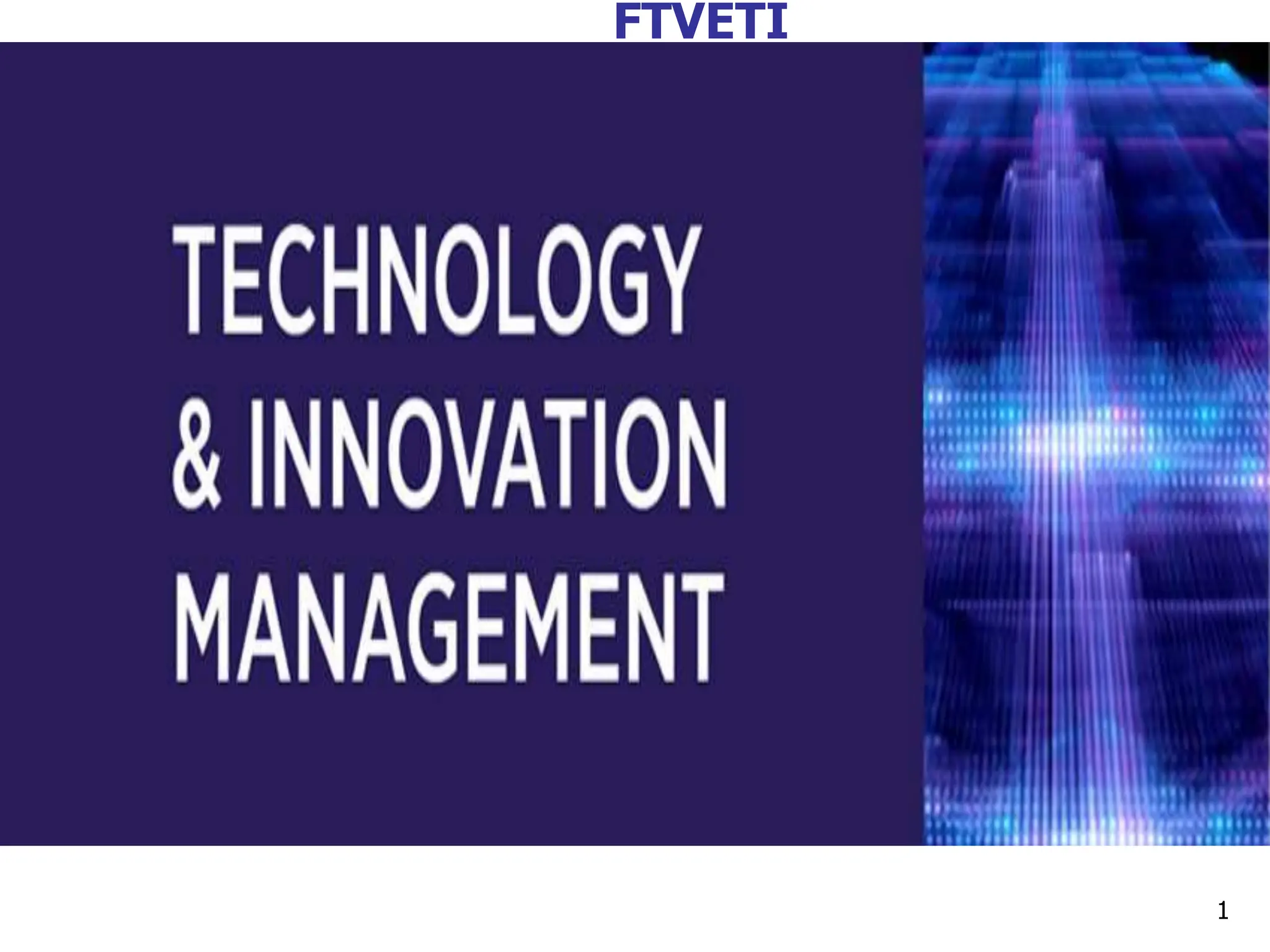 Technology innovation(New) technical.ppt