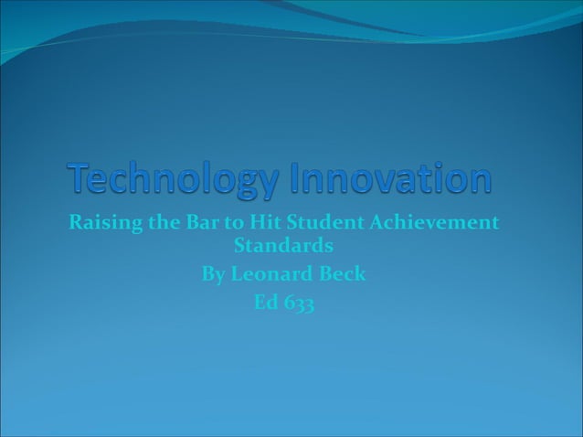 Technology innovation power point from leonard beck ppt 2003 | PPT