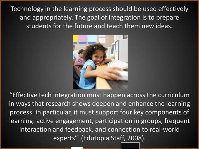 Technology Integration EDTECH 541 | PPT