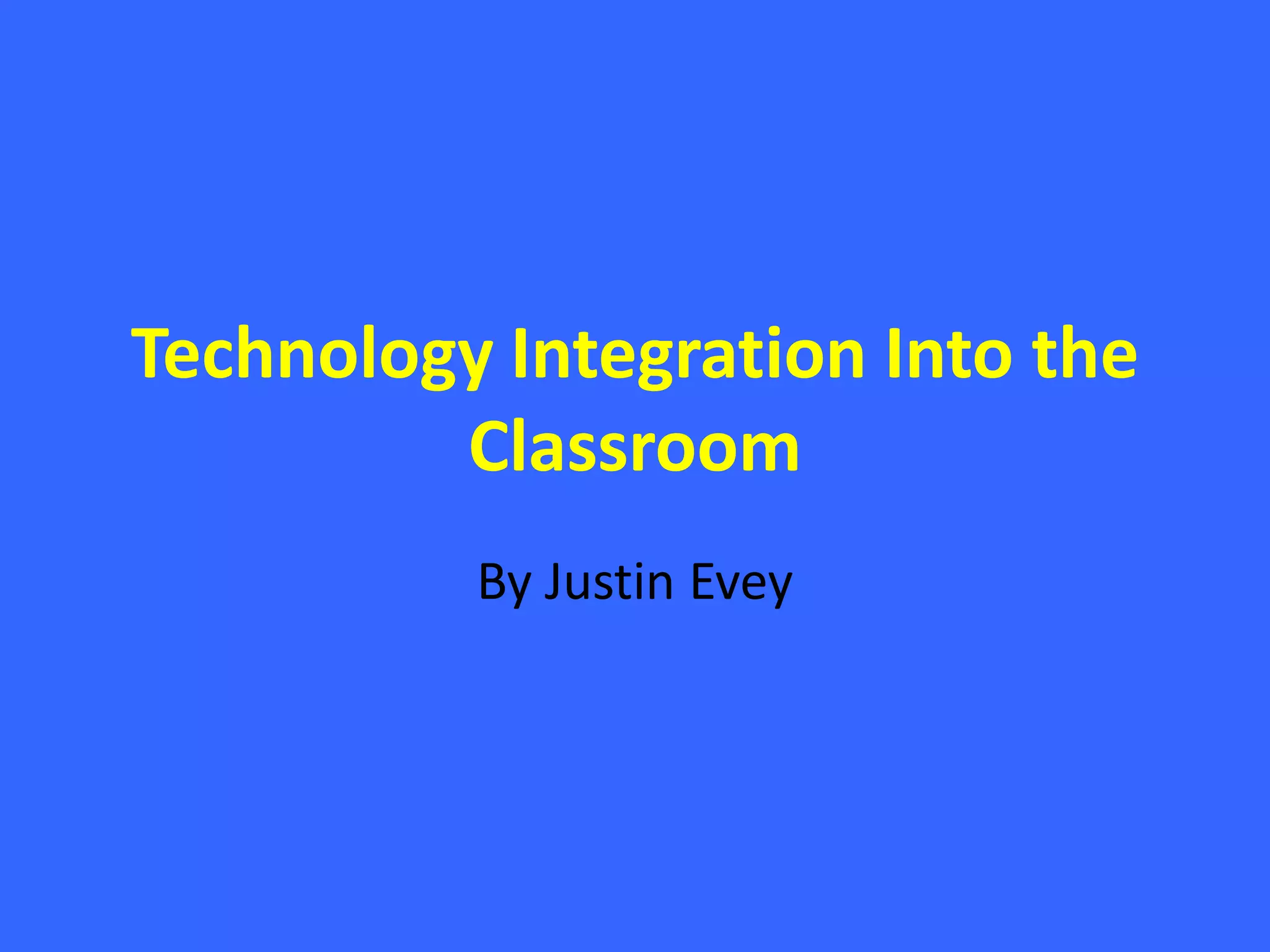 Technology Integration | PPT