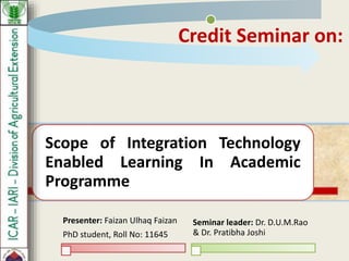 Scope of Integration Technology Enabled Learning In Academic Programme ...