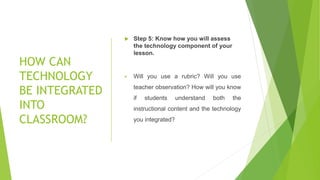 Technology integration in teaching and learning | PPTX