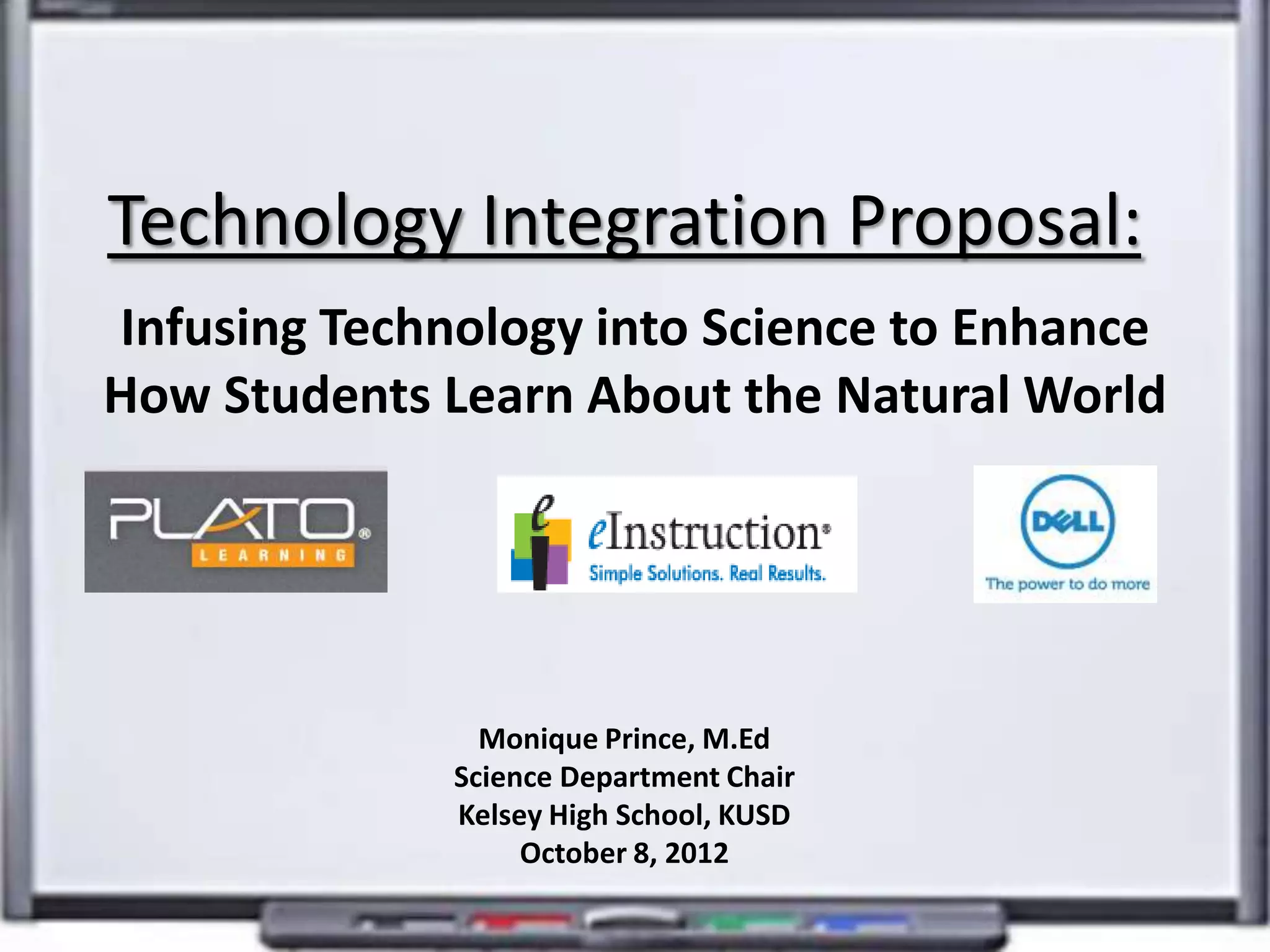 Technology integration proposal presentation | PPTX