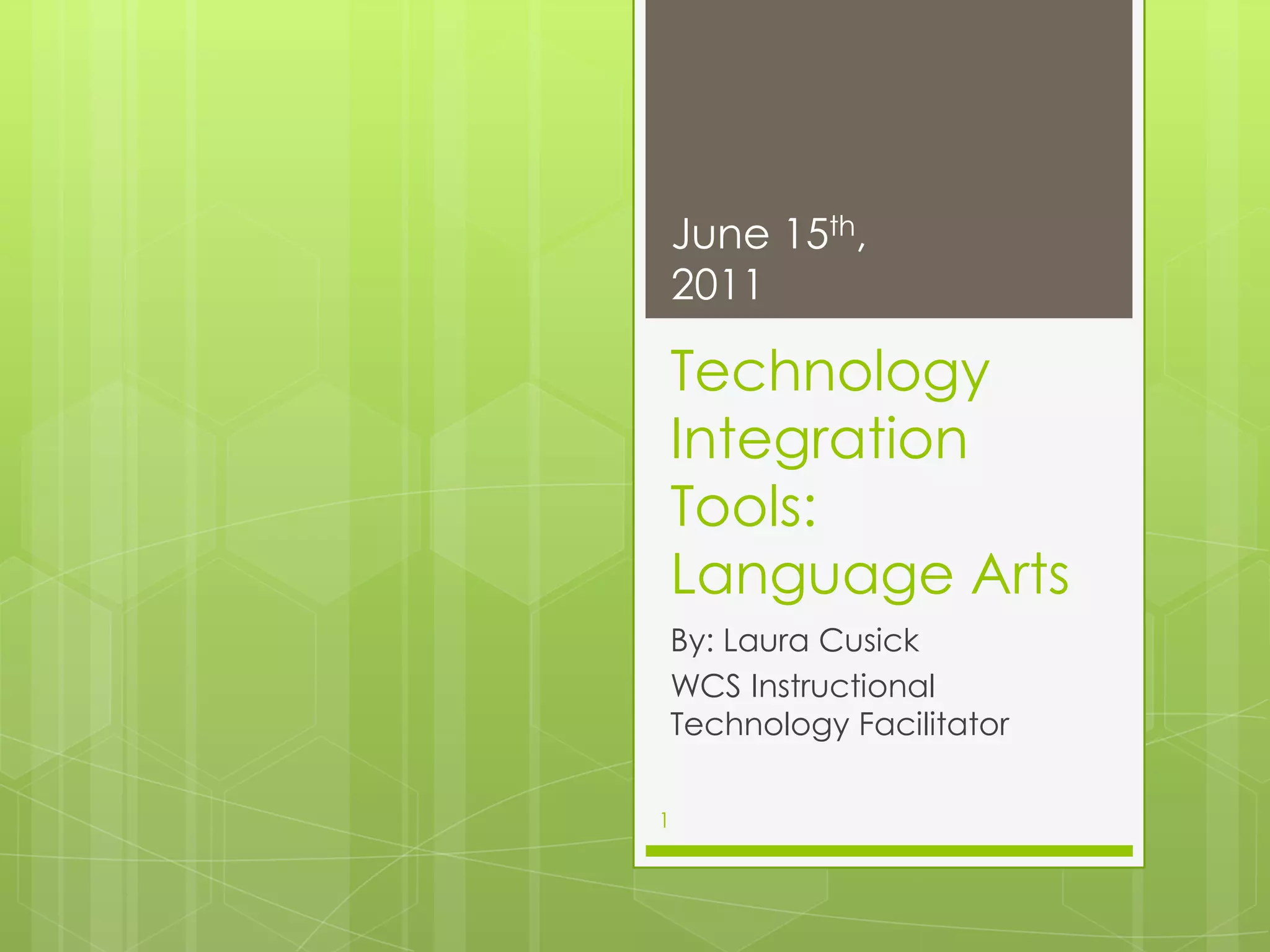 Technology integration tools language arts | PPT