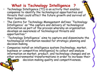 Technology intelliegence & forecasting | PPT