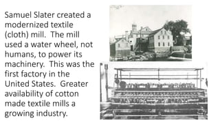 Technology in the new nation | PPTX | Needlework | Arts and Crafts