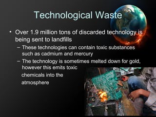 Technology is destroying our planet | PPT