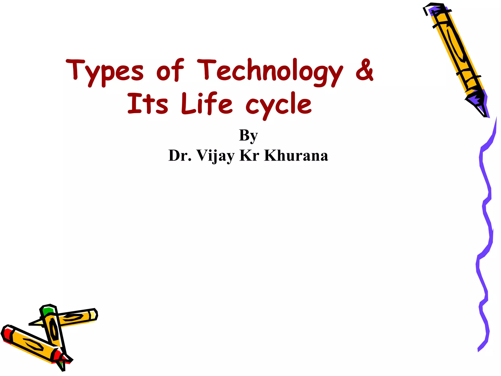 Technology life cycle | PPT