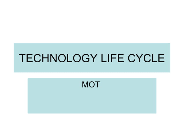 Technology life cycle | PPT | Technology & Computing