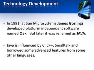 Technology life cycle of java | PPTX | Programming Languages | Computing