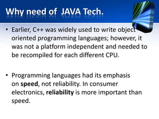 Technology life cycle of java | PPTX | Programming Languages | Computing