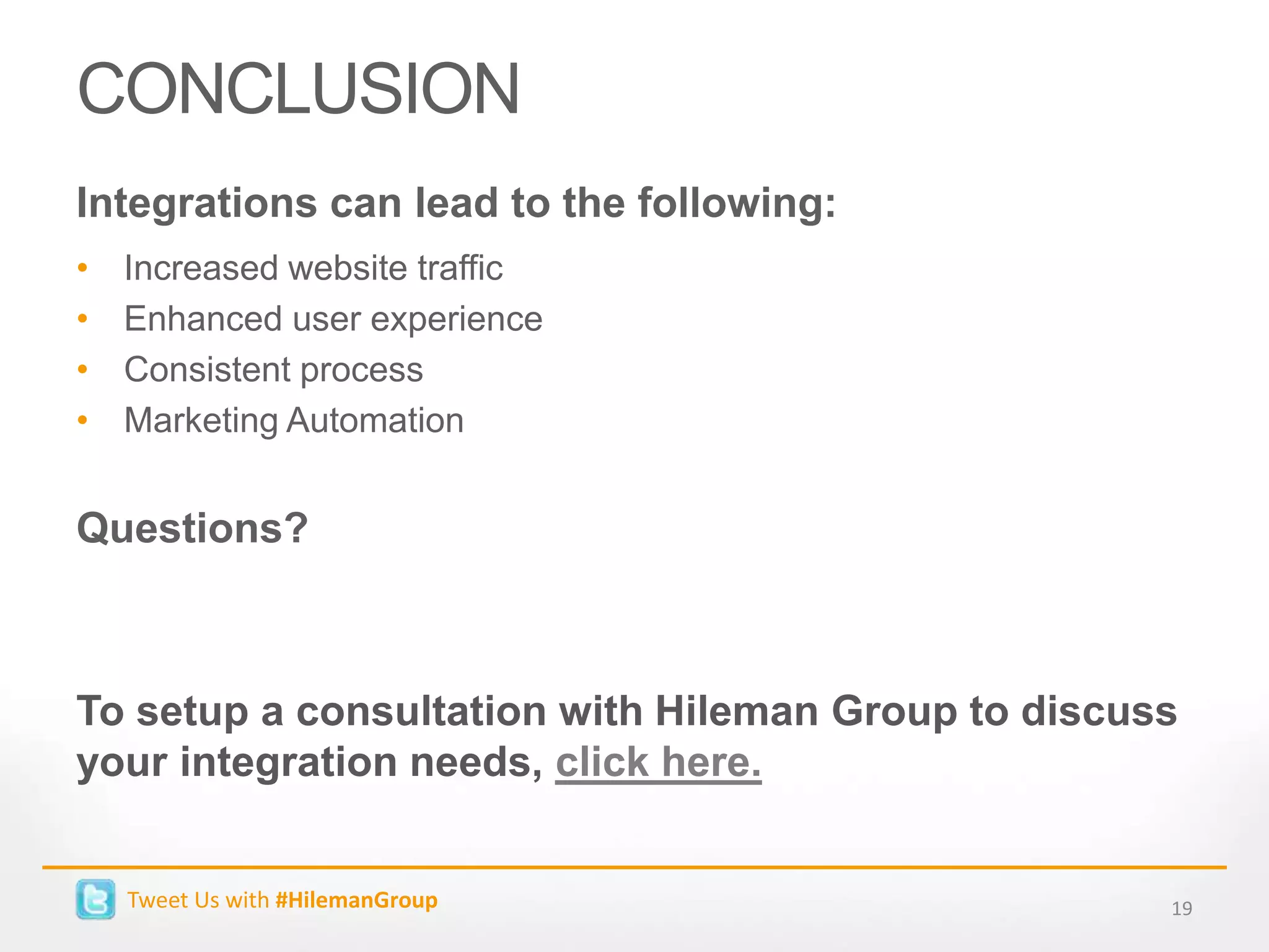 The Importance of Integration - Hileman Group Lunch & Learn Series | PPT