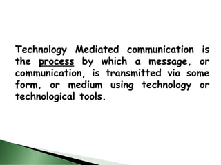 Technology mediated communication assignment 2- aw | PDF