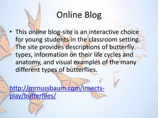 Technology Module on Butterflies | PPTX