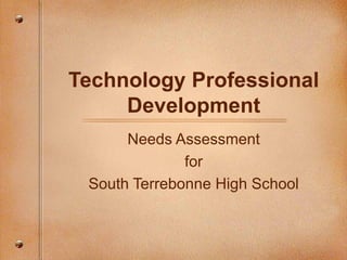 Technology needs assessment | PPT