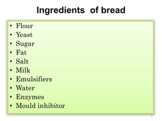 Technology of food product bread | PPTX