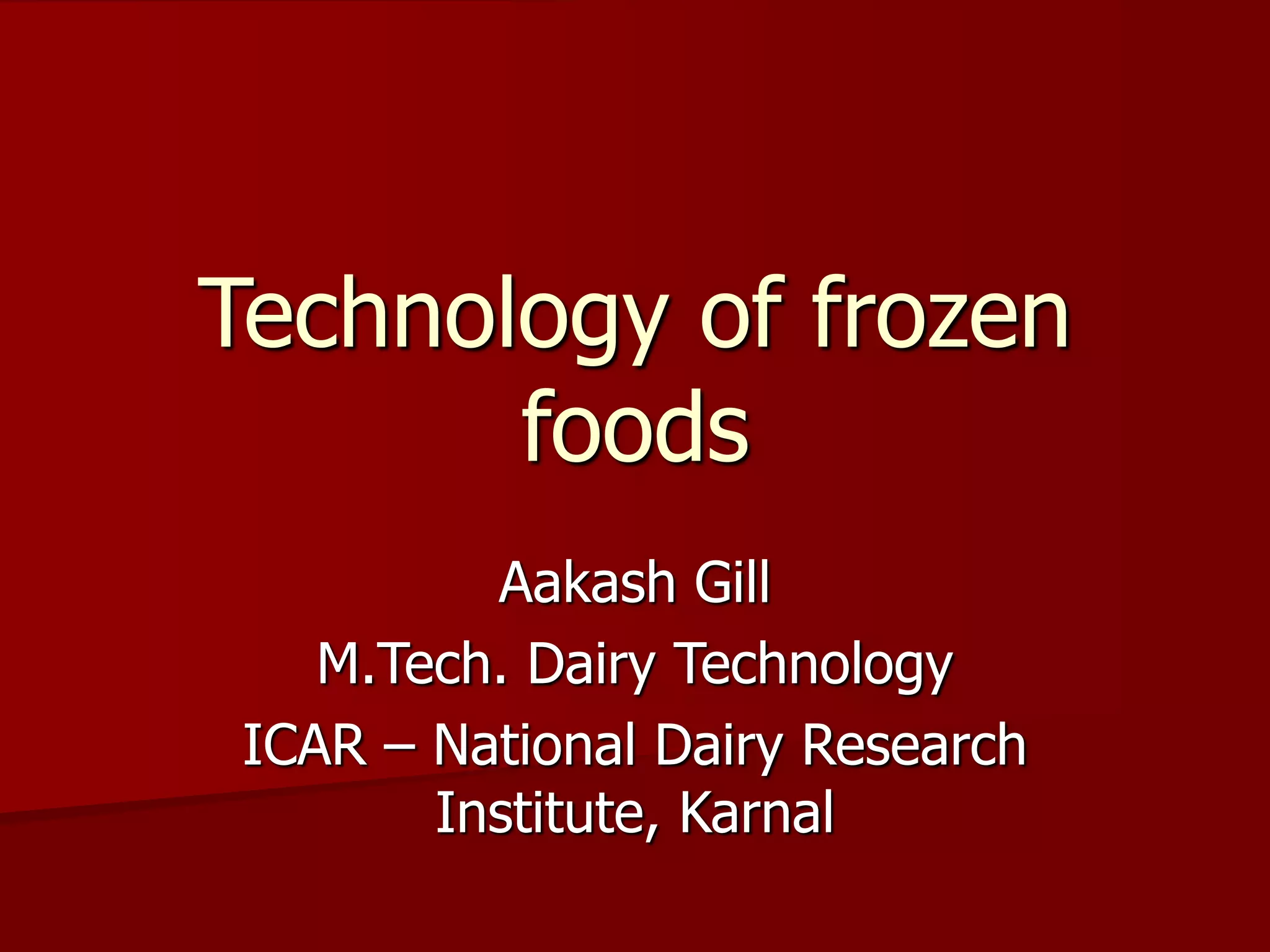 Technology of Frozen Foods.ppt