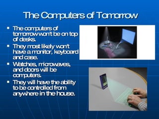 Technology Of The Future | PPT | Technology & Computing