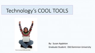 Technology's Cool Tools | PPTX | Educational Assessment | Education