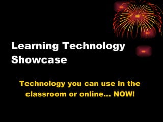 Technology Showcase | PPT