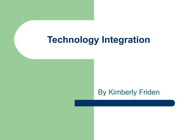 Technology Integration | PPT