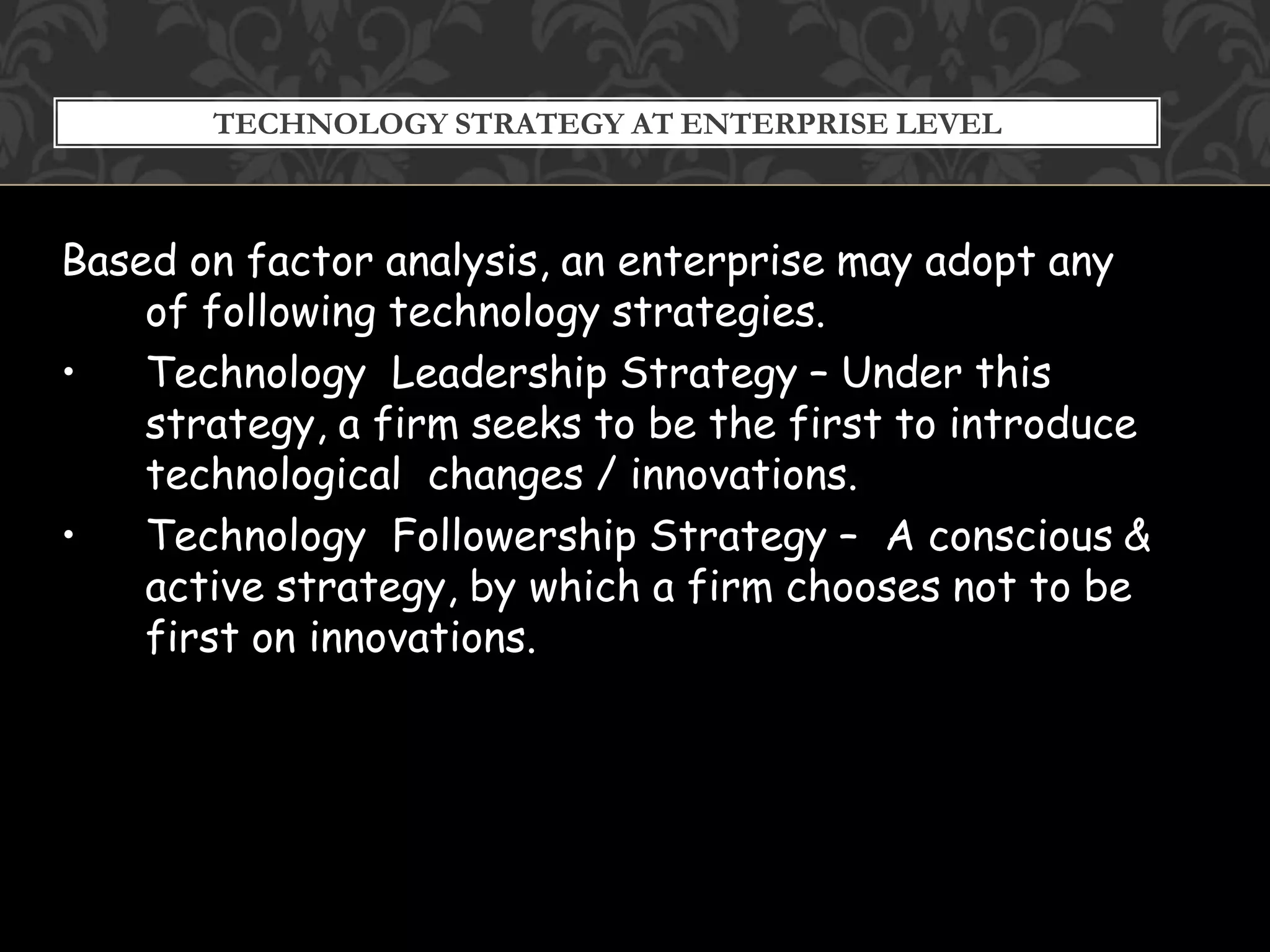 Technology strategy | PPTX | Business | Business and Finance