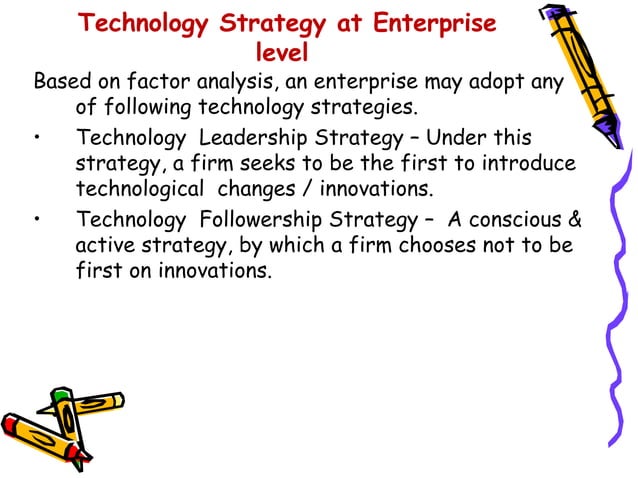 Technology strategy & development