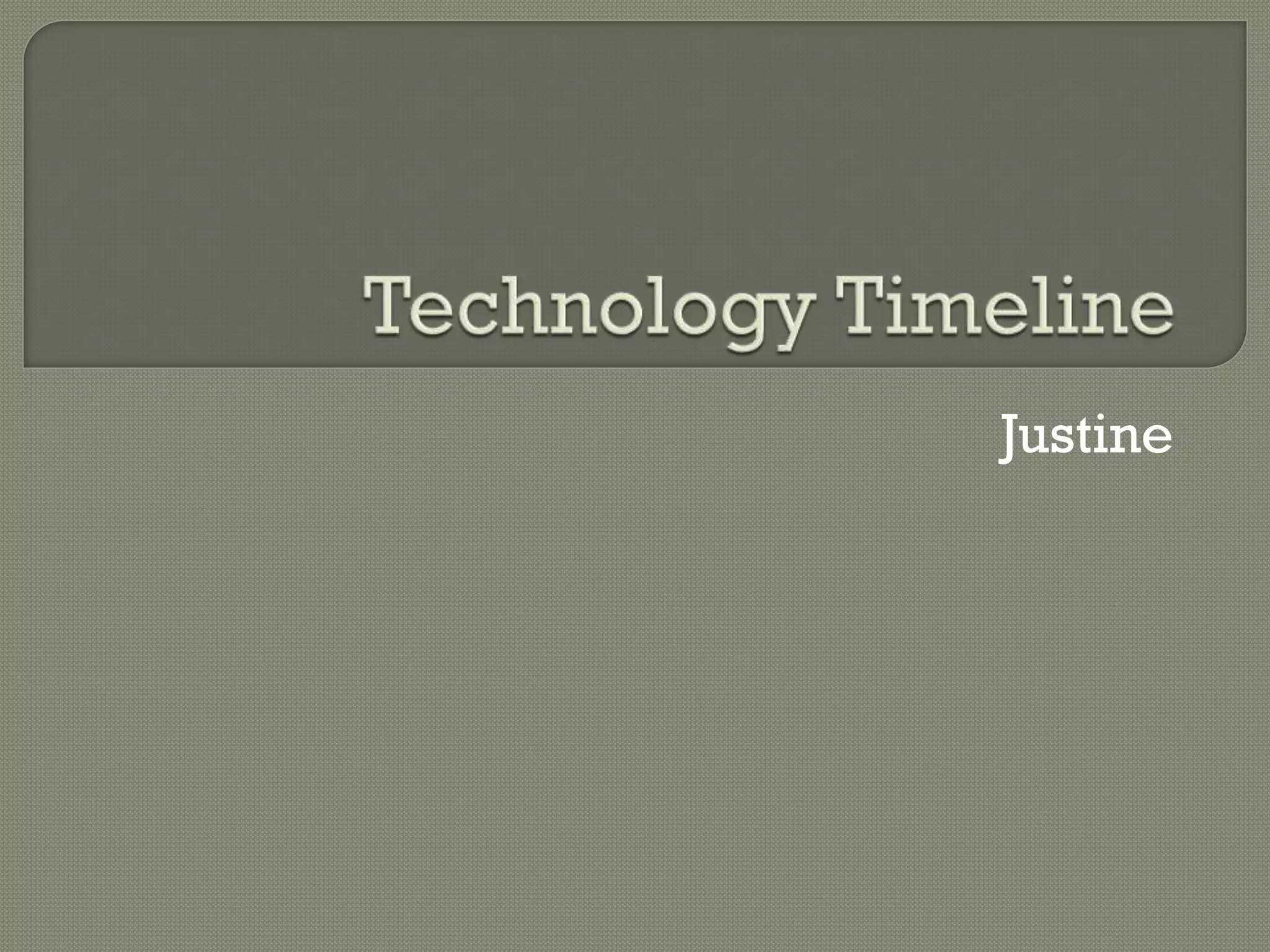 Technology Timeline | PPT