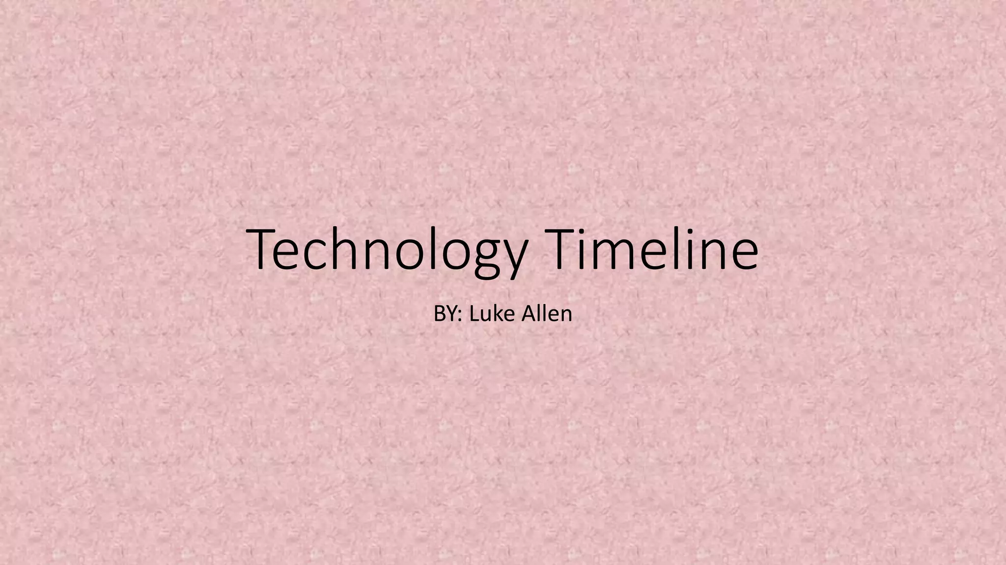 Technology timeline | PPT