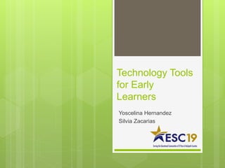 Tech Tools for Early Learners | PPT | Free Download