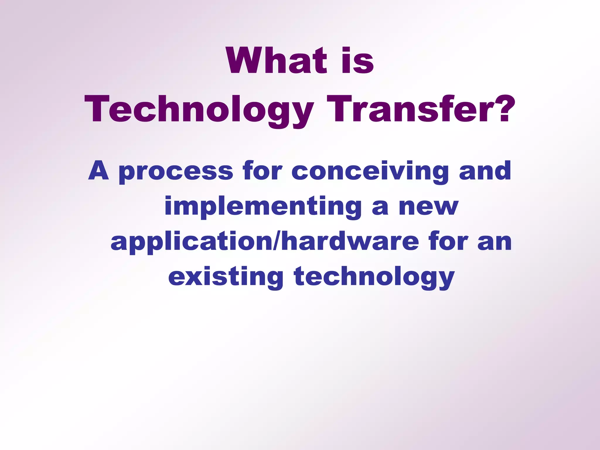 Technology transfer issues Related Hardware | PPTX