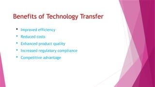 TECHNOLOGY TRANSFER Definitions, Importance, process and Applicationsip ...