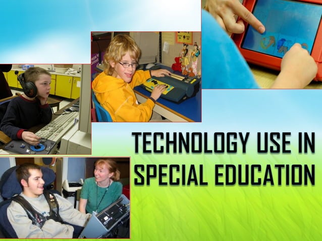 Technology use in spec.ed. | PPT