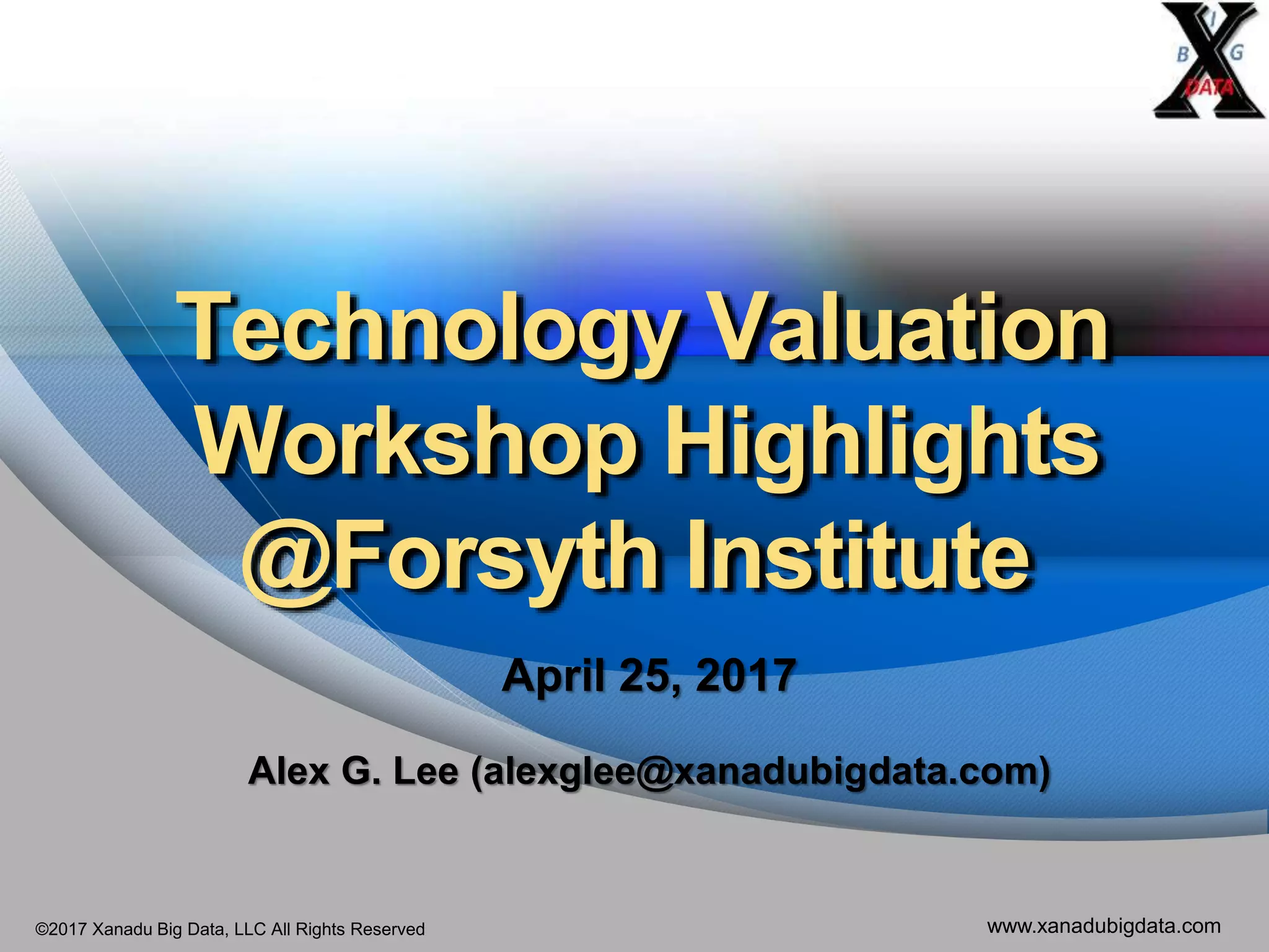 Technology Valuation Workshop Highlights | PPT