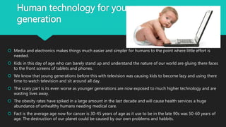 Technology will destroy our planet | PPTX