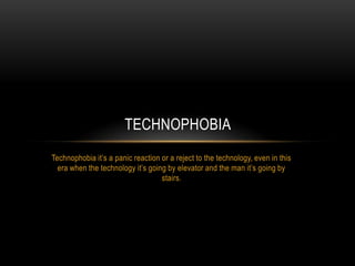 Technophobia | PPT