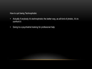 Technophobia | PPT