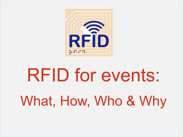 Using RFID for Events | PPT