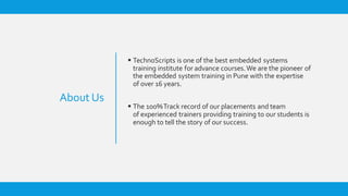 TechnoScripts Best Embedded system Course Training Institute in Pune | PPT