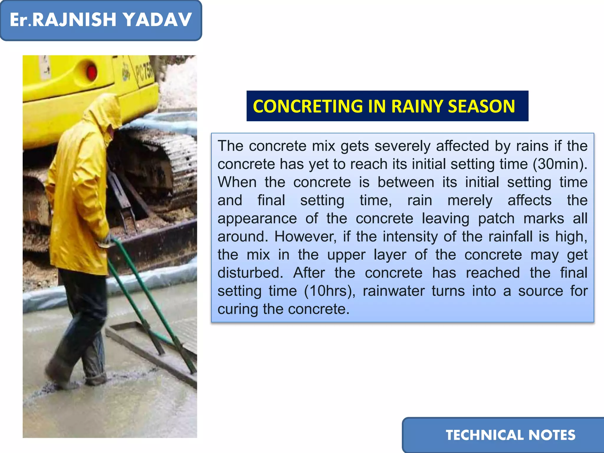 concrete in rainy season | PPTX