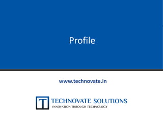 Technovate Solutions - Profile | PDF